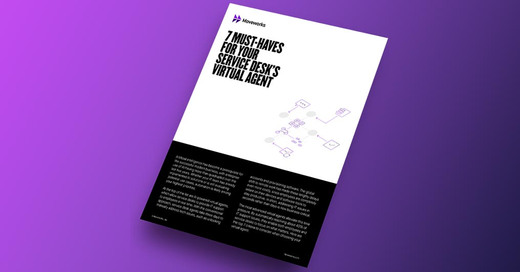 7 Must-Haves for Your Service Desk’s Virtual Agent | Moveworks