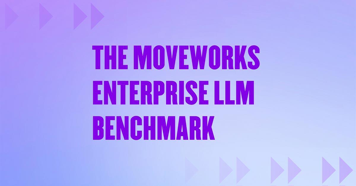 Evaluating & Benchmarking LLMs For The Enterprise | Moveworks